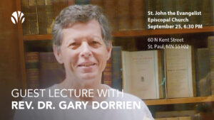 Guest Lecture with Rev. Dr. Gary Dorrien - United Theological Seminary ...